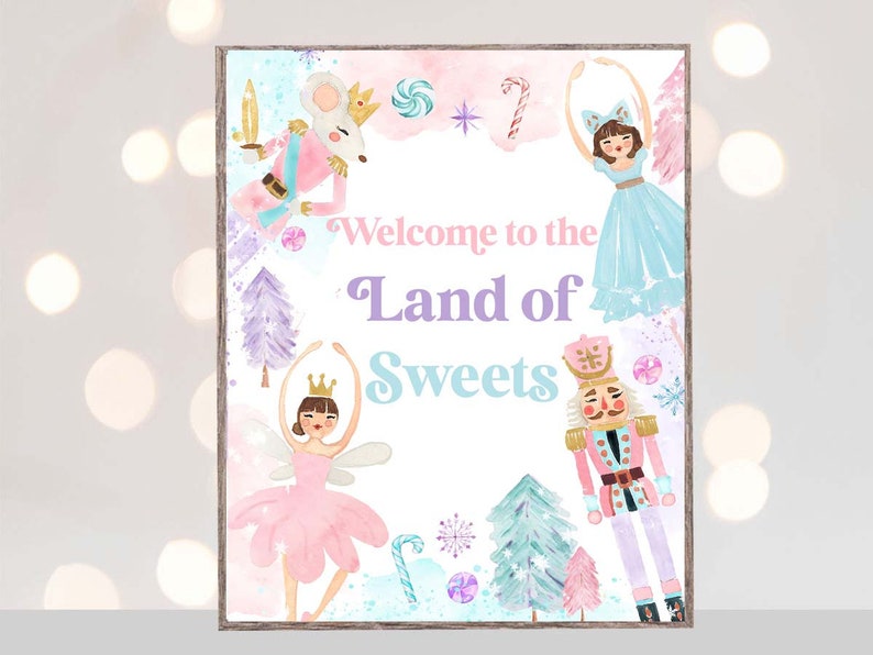 NUTCRACKER Birthday Party Sign Party Welcome to the the Land of Sweets ...