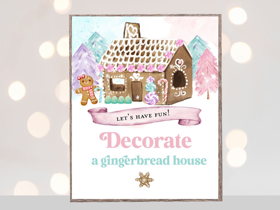 Gingerbread House Birthday Party Sign Make a Gingerbread House ...