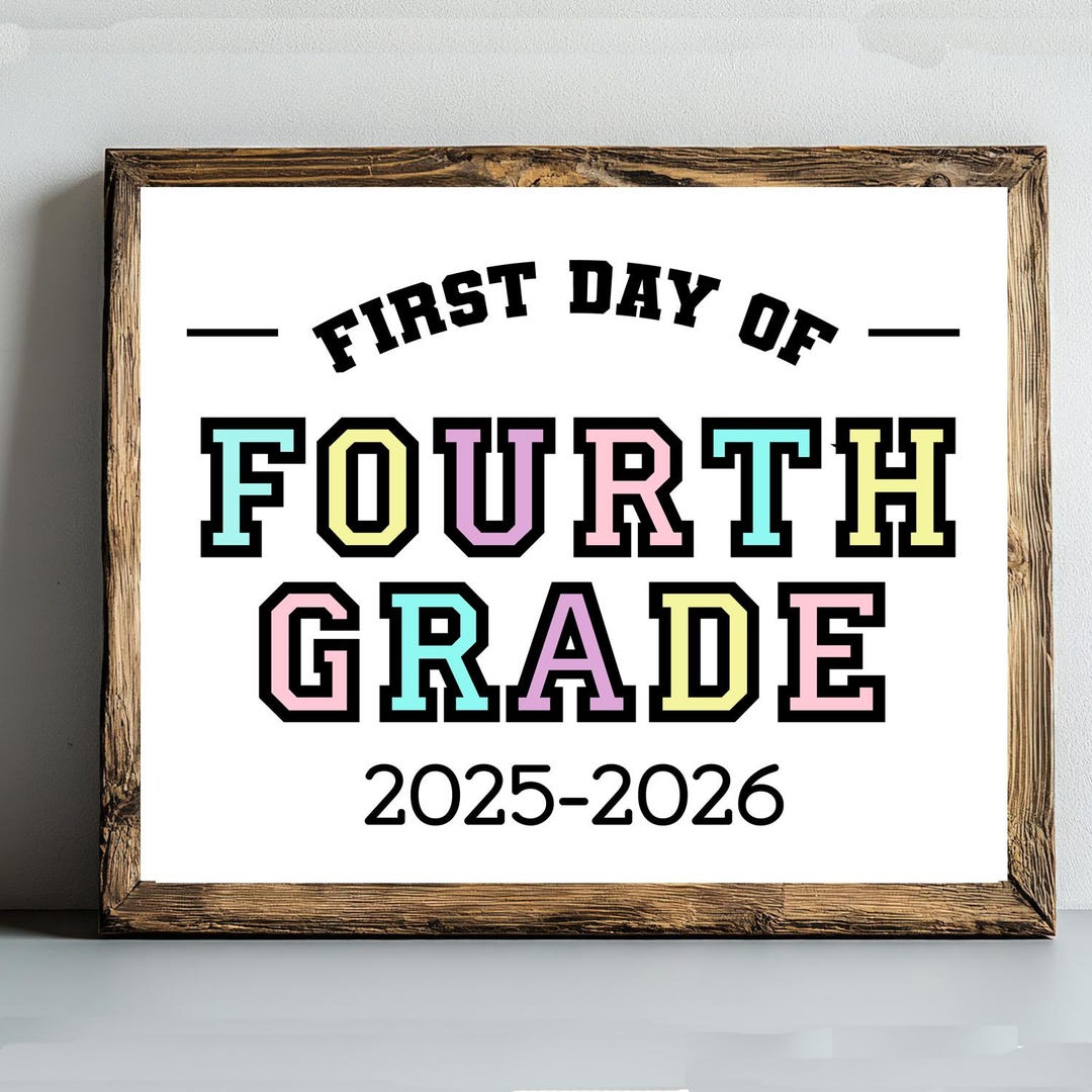 First Day of 4th Grade Sign Printable Fourth Grade Sign Rainbow Pink ...