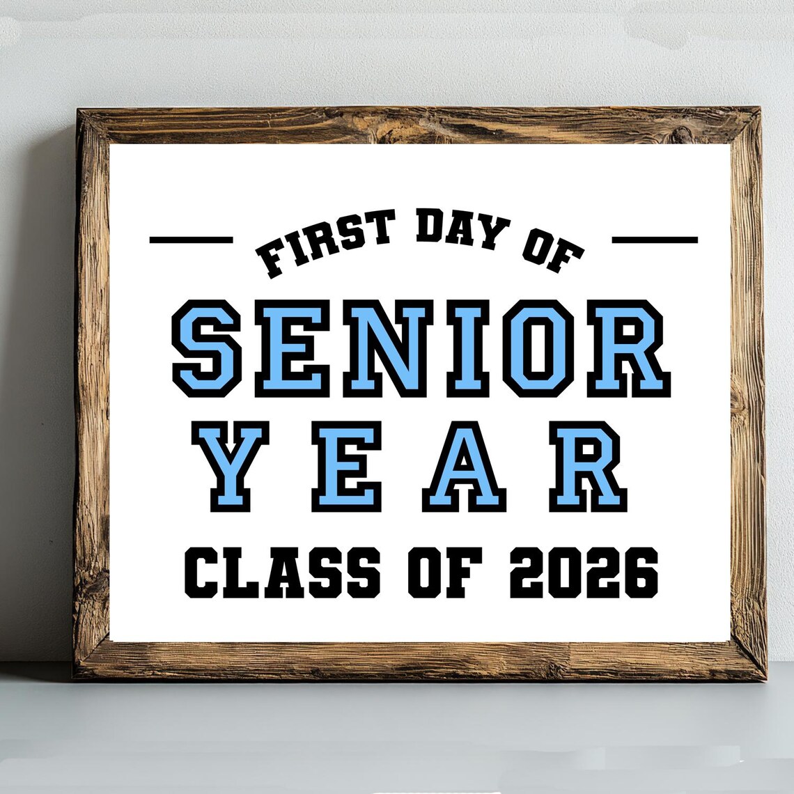 First Day of Senior Year Sign, Class of 2026 First Day of 12th Grade ...