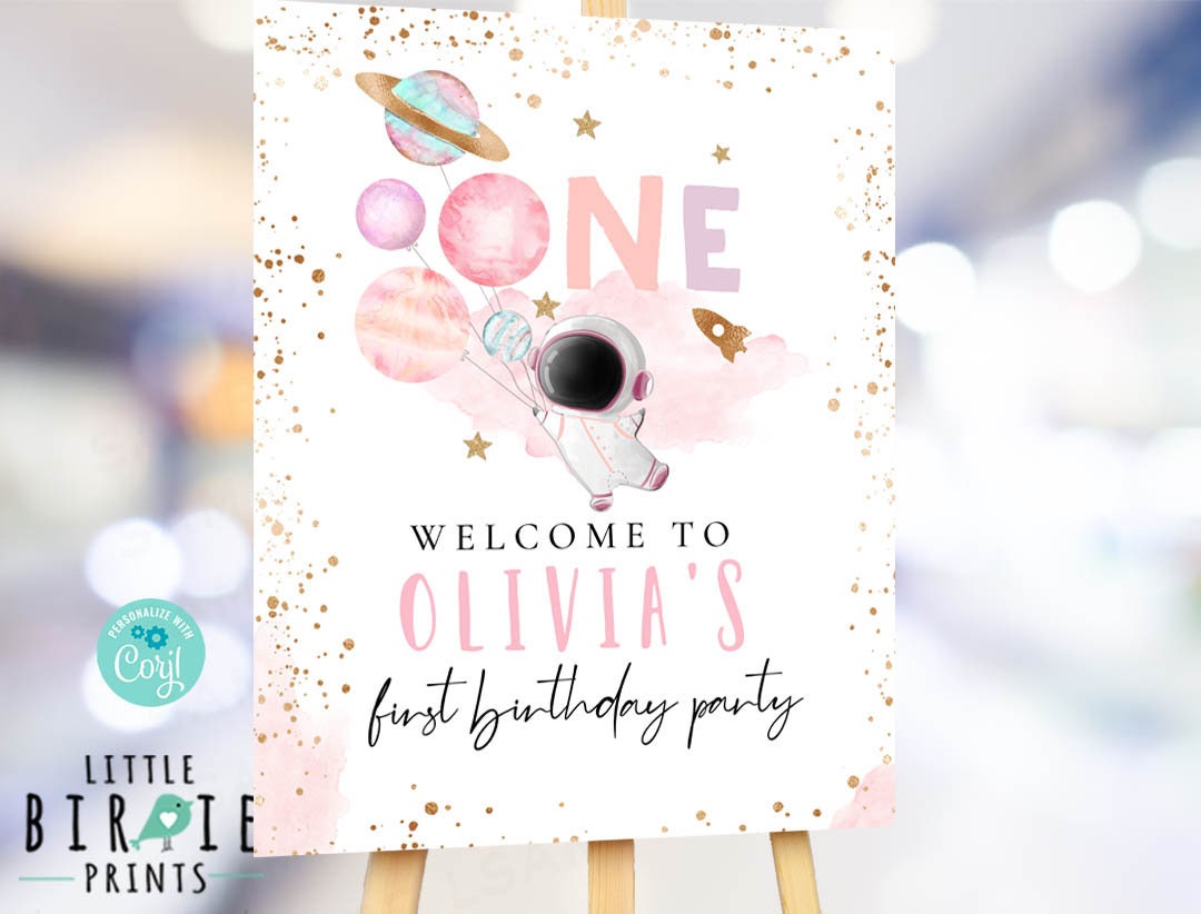 Editable Astronaut First Birthday Welcome Sign Pink Planets Girl Space ...