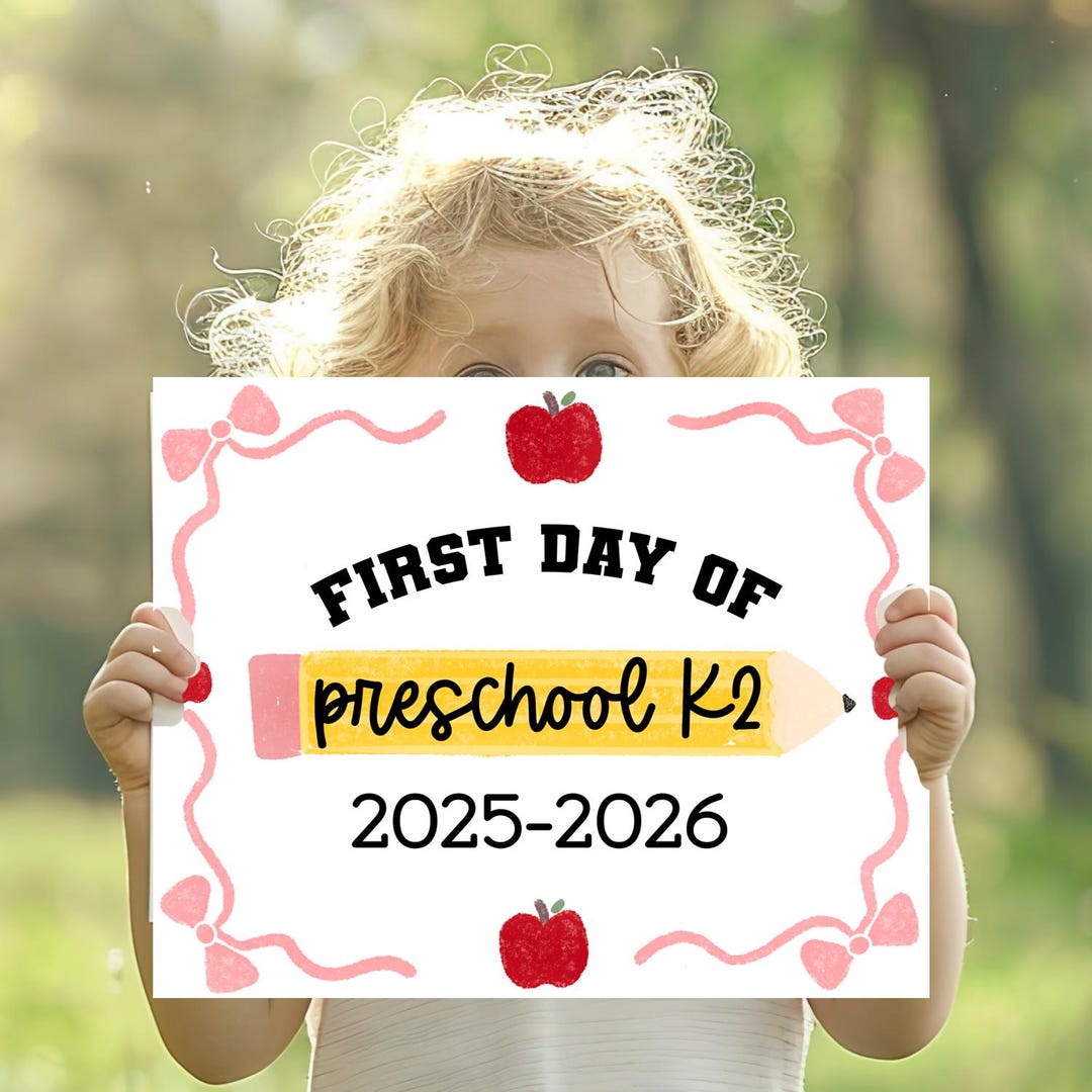 First Day of Preschool K2 Sign Bows Instant Download, Bow First Day of ...