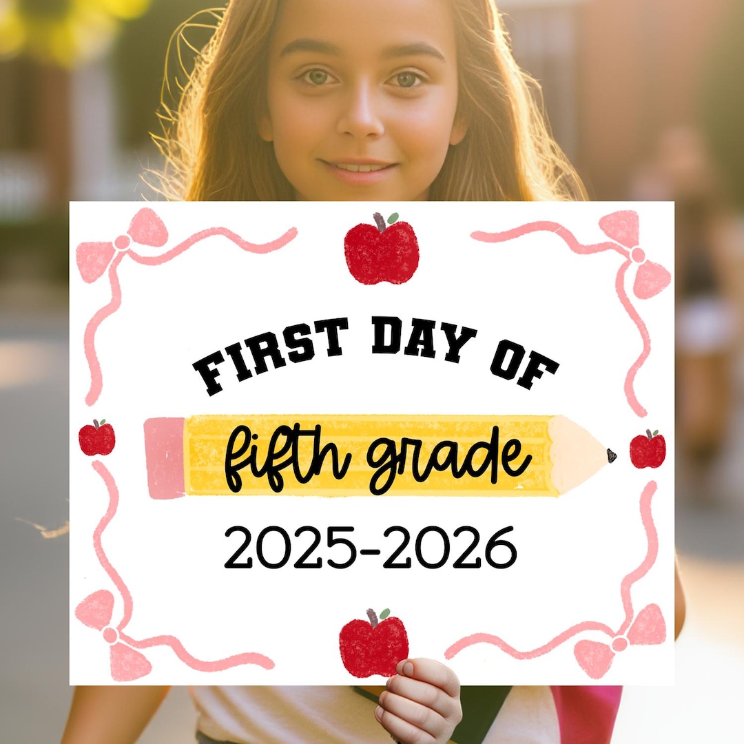 First Day of 5th Grade Sign Printable Fifth Grade Sign Pink Bows ...