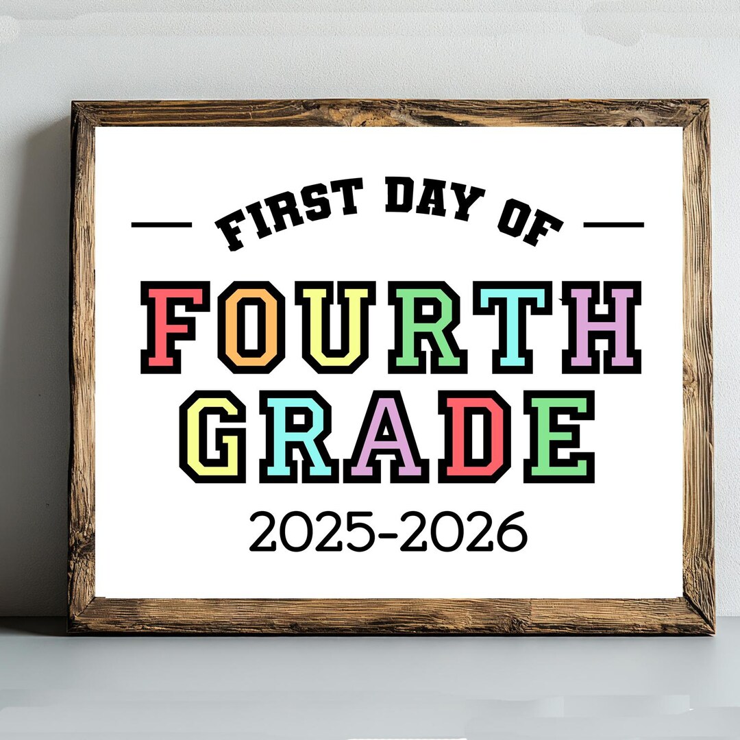 First Day of 4th Grade Sign Printable Fourth Grade Sign Rainbow Boy ...