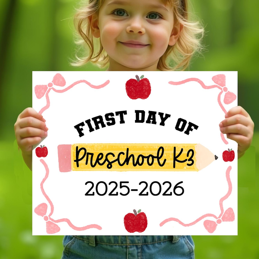 First Day of Preschool K3 Sign Bows Instant Download, Coquette First ...