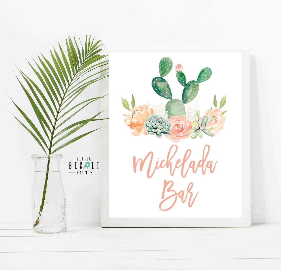 Michelada Bar Cactus Shower Sign Bar Sign Succulent Bridal Shower ...