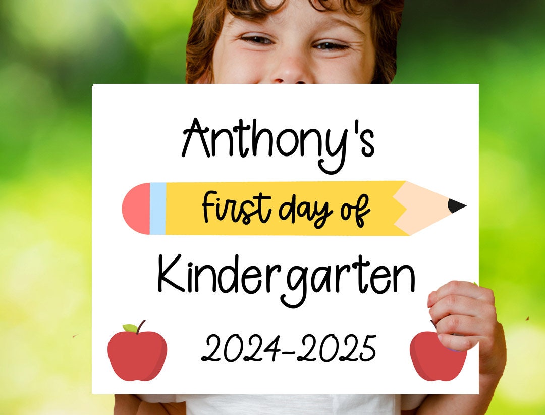 Editable First Day of School Sign, 1st Day of Kindergarten Sign School ...