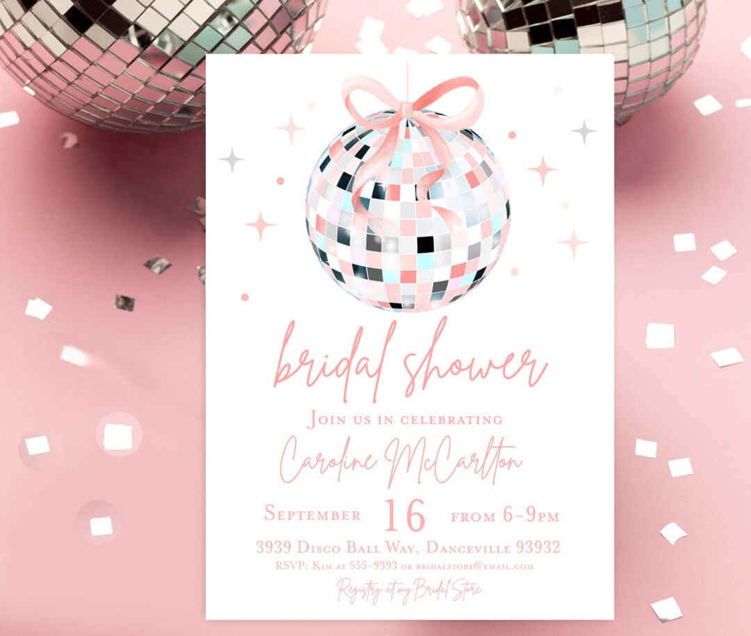 Disco Bridal Shower Invitation, Disco Ball Bridal Shower Bachelorette ...