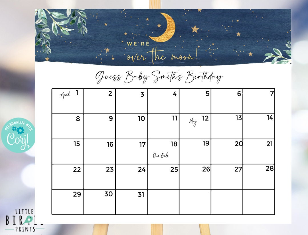 Over the Moon Printable Baby Shower Calendar Guess the Birthdate Due ...