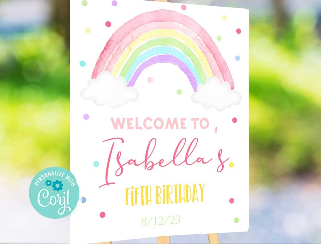 Editable Rainbow Welcome Sign Rainbow Birthday Welcome Sign Girl ...