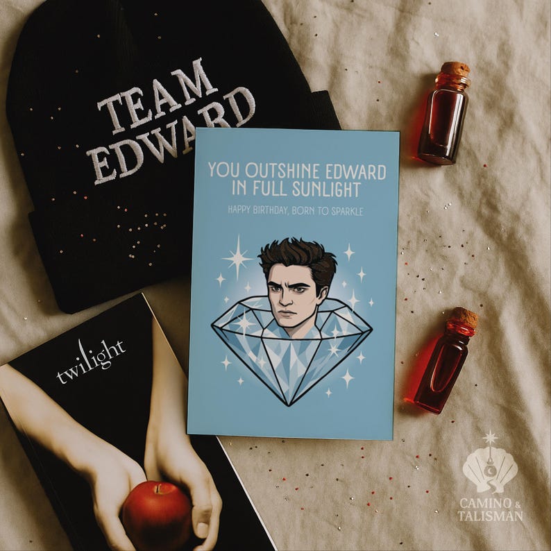Funny Twilight Birthday Card: Edward Cullen Diamond Meme (PDF Printable ...