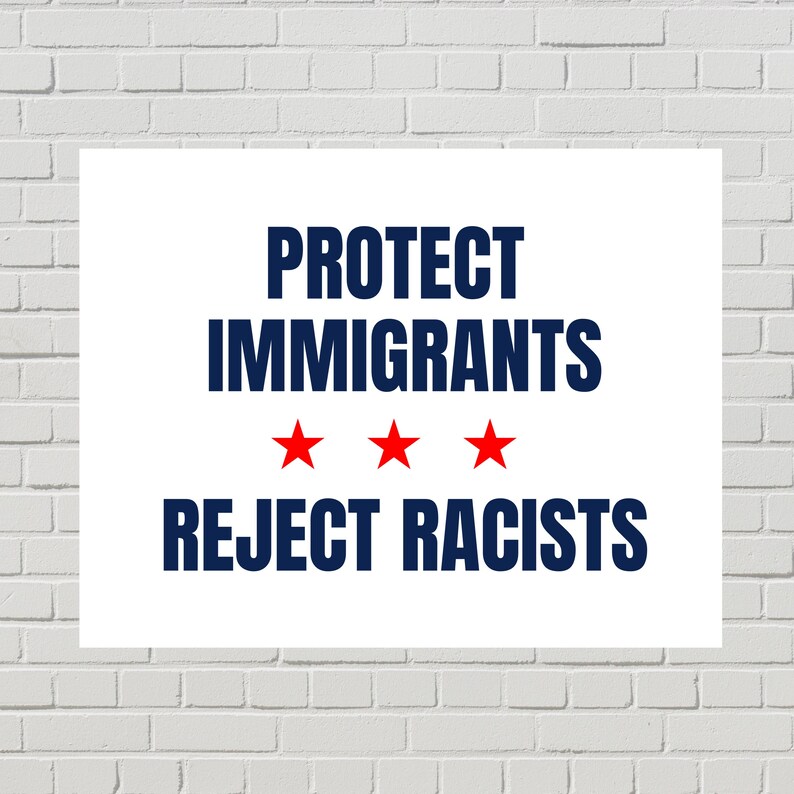 Pro-immigrant Protest Poster: Printable Sign, 4 Colors (PDF Digital ...