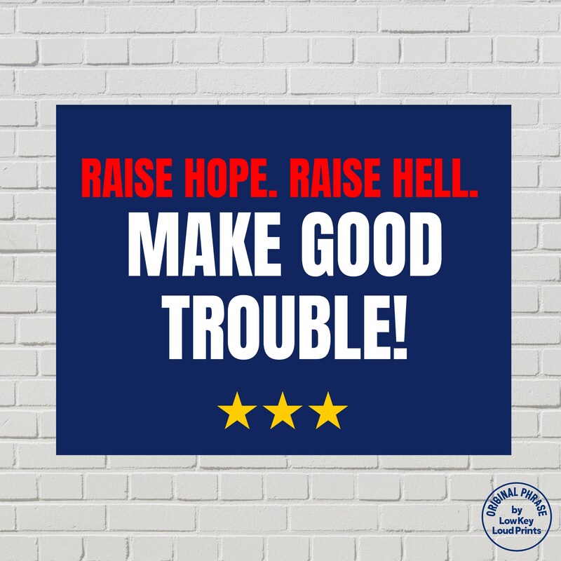 Good Trouble Sign - Etsy