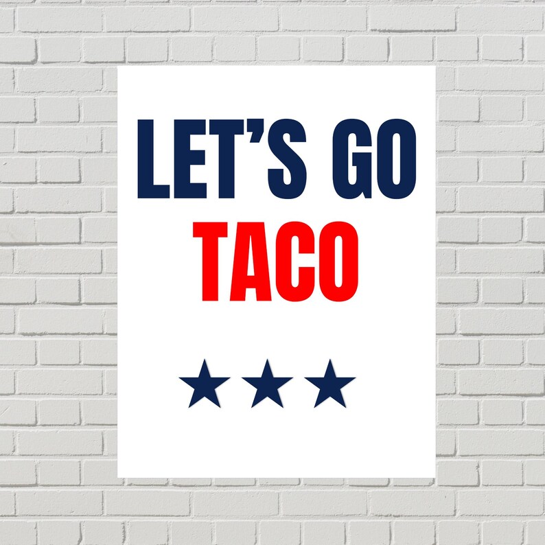 TACO – 2 Colors, 2 Sizes – Printable Digital Download – Let's Go TACO ...