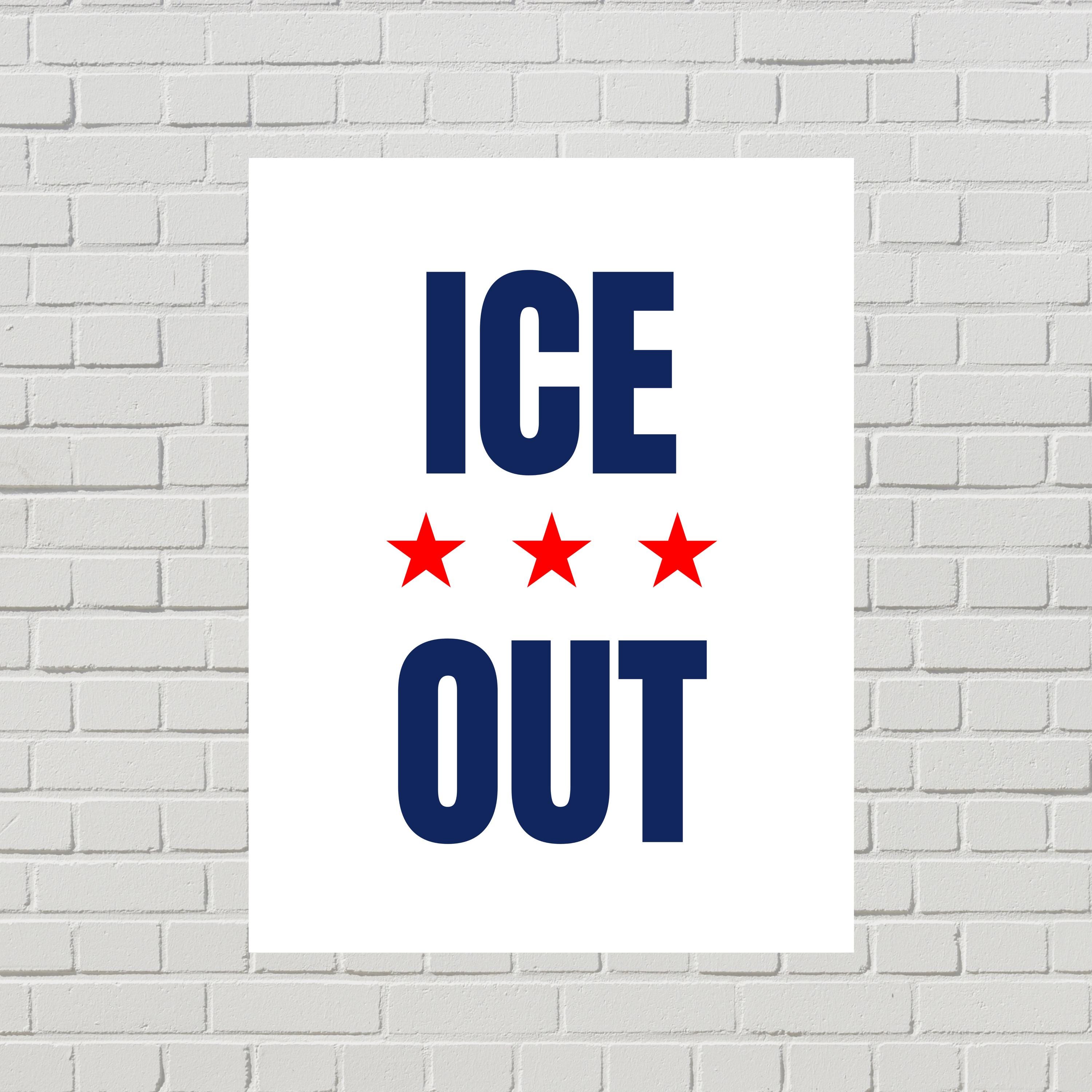 ICE OUT Protest Sign – Abolish ICE Printable Poster, Immigrant Rights ...