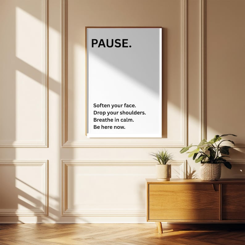 Pause & Breathe | Relaxing Printable Wall Art | Calming Quote Poster ...