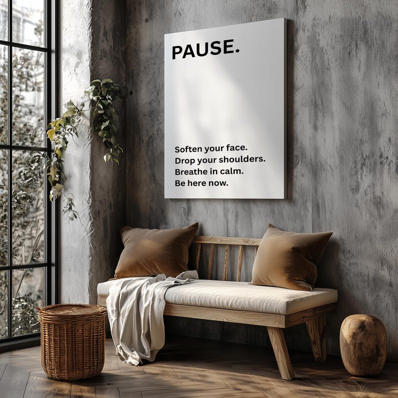 Pause & Breathe | Relaxing Printable Wall Art | Calming Quote Poster ...