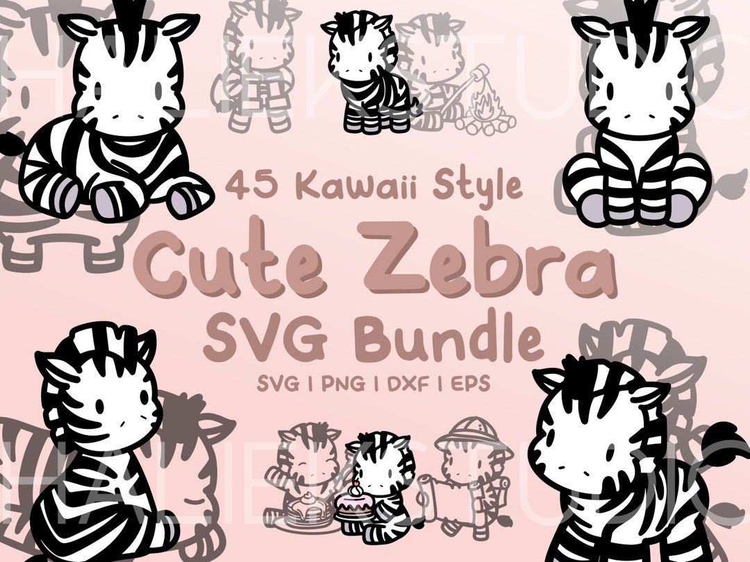 45 Zebras SVG Bundle - Cute Kawaii or Chibi Zebras Images in SVG, Png ...