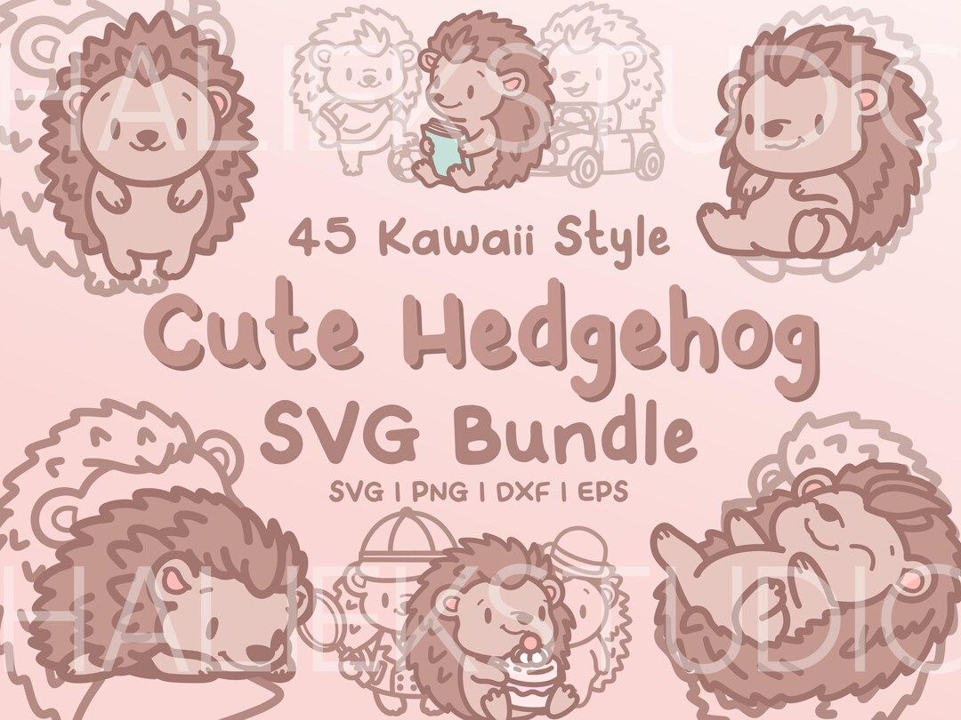 45 Hedgehog SVG Bundle - Cute Kawaii or Chibi Hedgehog Images in SVG ...