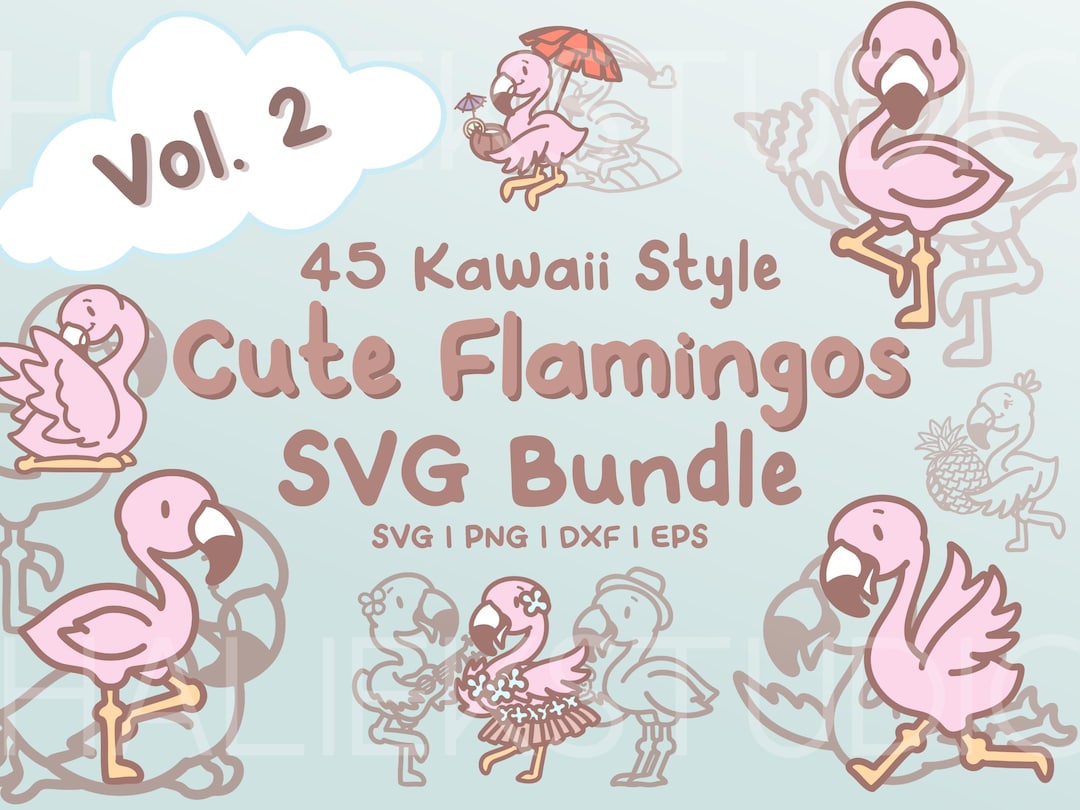 45 Flamingo Svg Bundle Vol. 2 - Cute Kawaii or Chibi Flamingo Images in ...