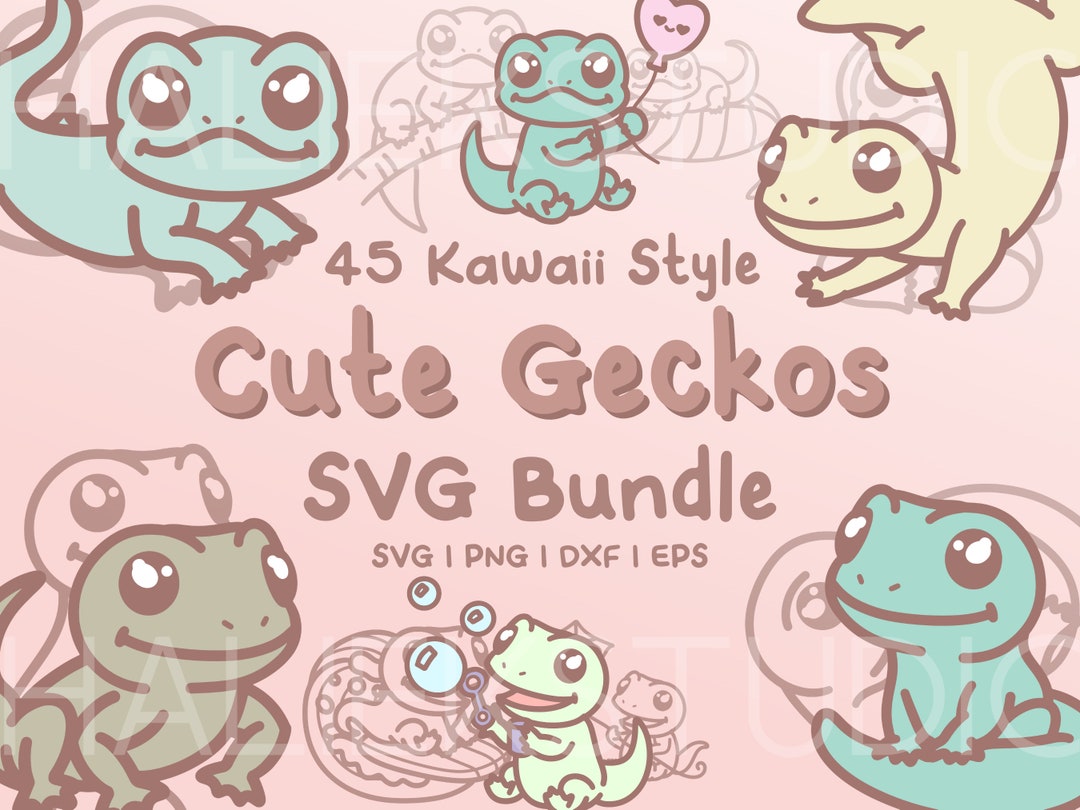 45 Geckos SVG Bundle - Cute Kawaii or Chibi Geckos Images in SVG, Png ...