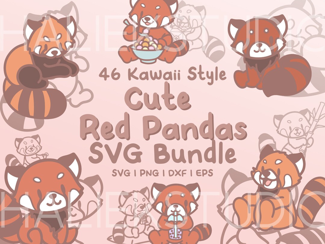 46 Red Pandas SVG Bundle - Cute Kawaii or Chibi Red Panda Images in SVG ...