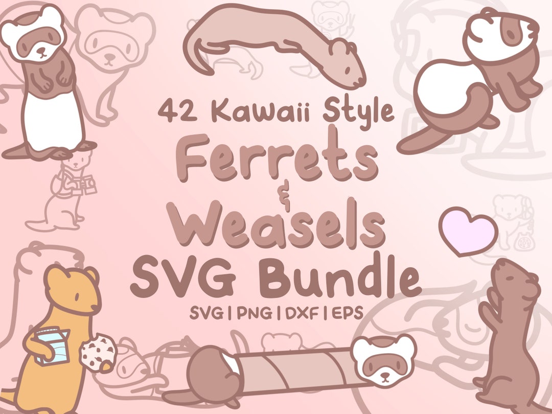 42 Ferrets and Weasels Svg Bundle - Cute Kawaii or Chibi Ferret and ...