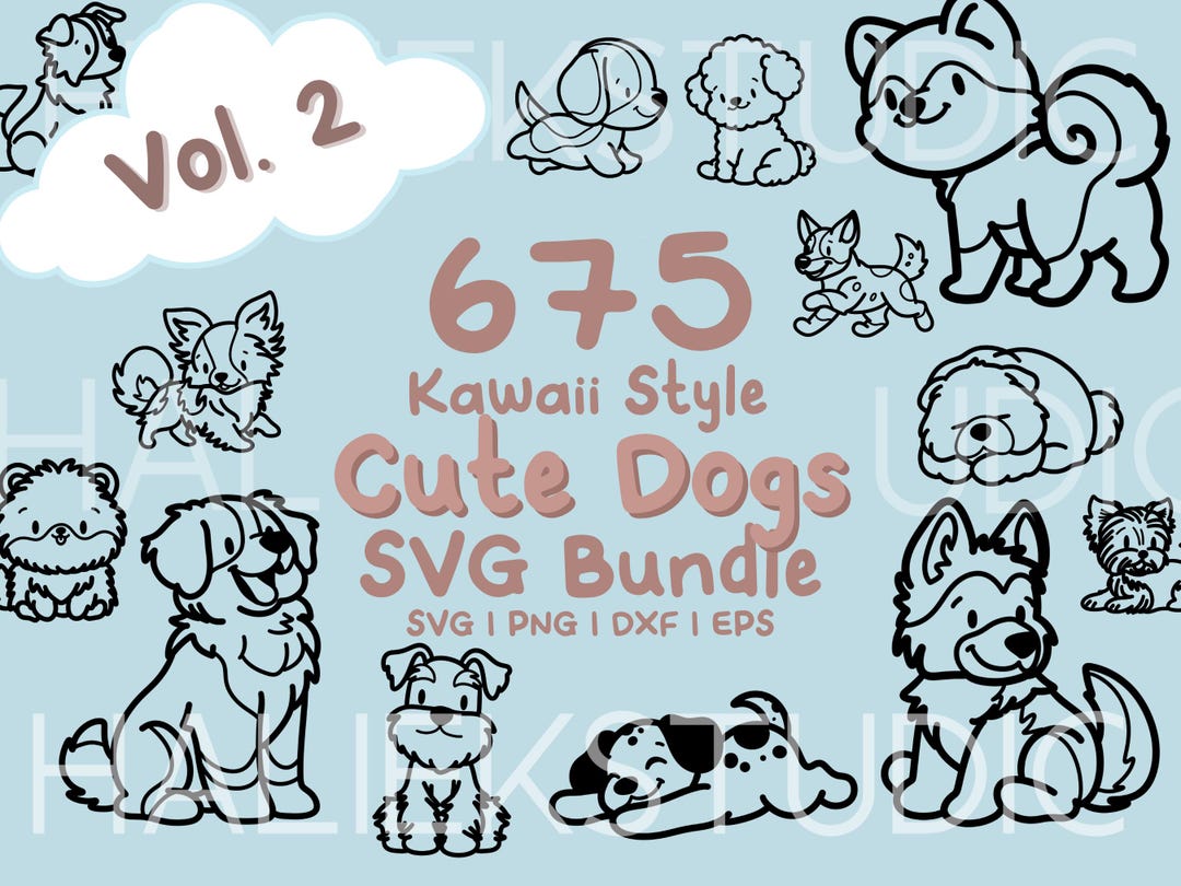 675 Dogs SVG Bundle - A Collection of Cute Kawaii Dogs in SVG, Png, Dxf ...