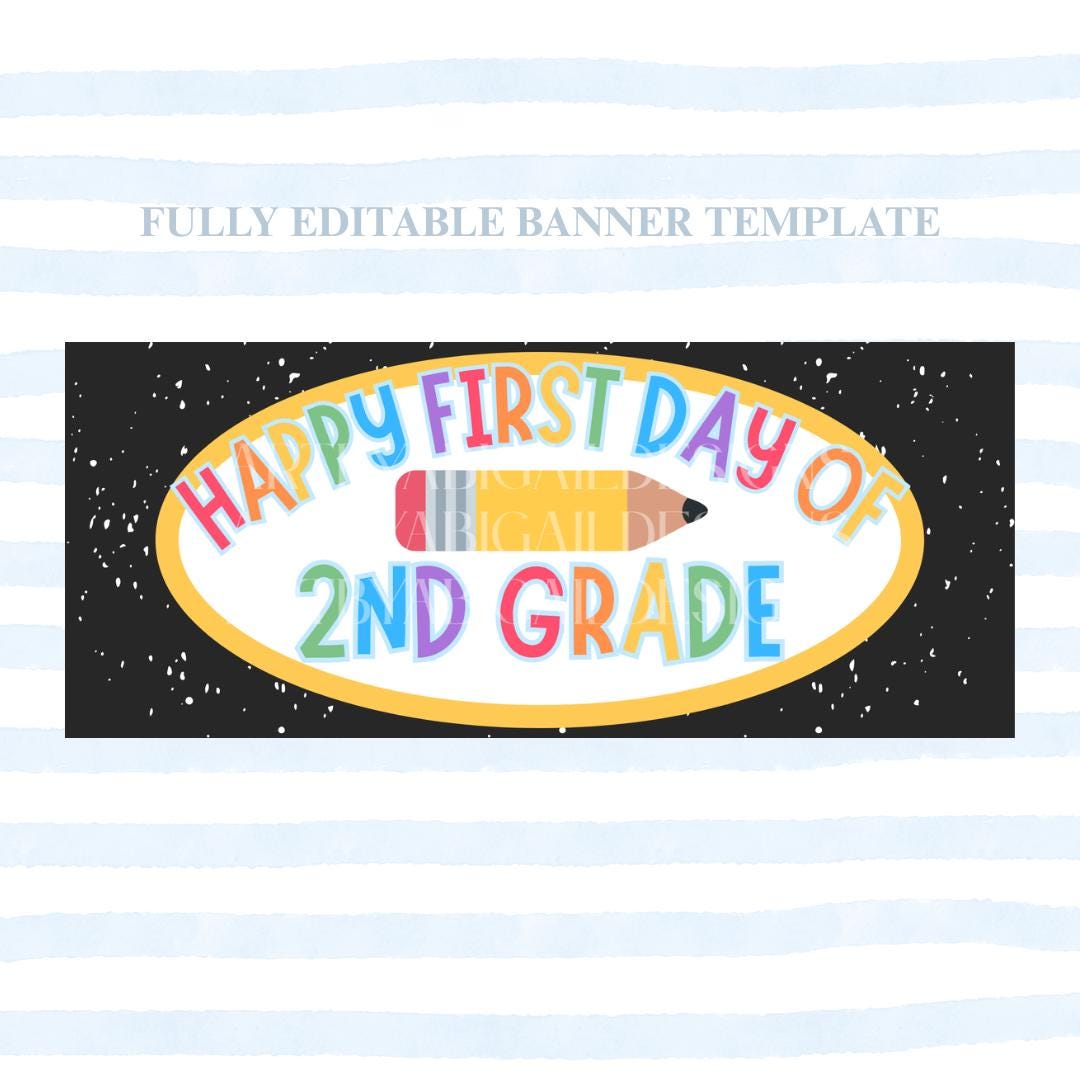 Happy First Day of 2nd Grade Banner Template - Etsy