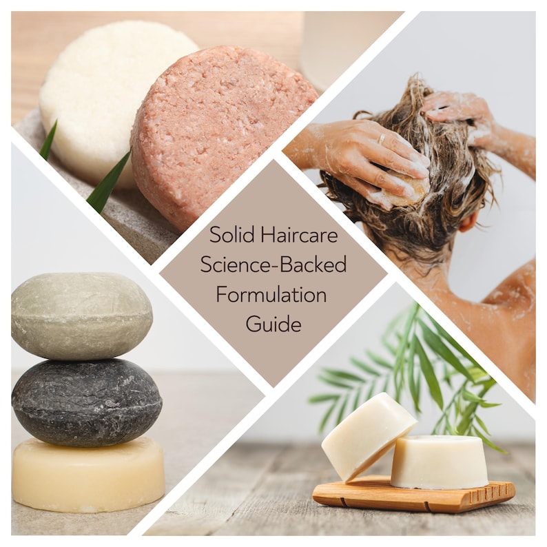 Solid Shampoo & Conditioner Bar Formulation Guide | 7 Pro Formulas ...