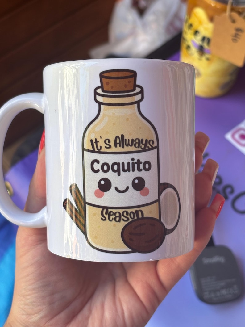 It's Always Coquito Season Clipart PNG File Download,kawaii Coquito ...
