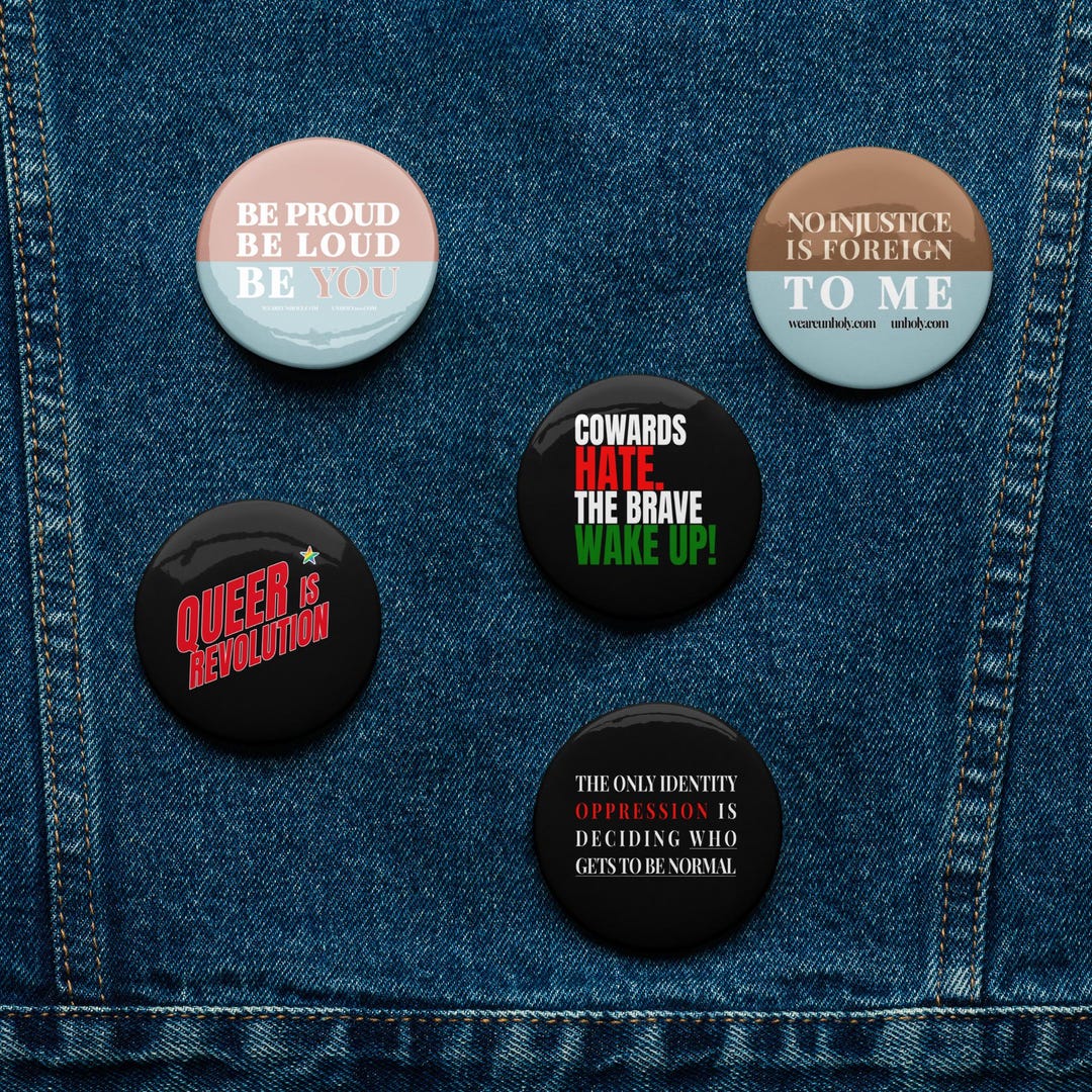 Activist Statement Button Pin Badges - Empowerment, Pride & Justice ...