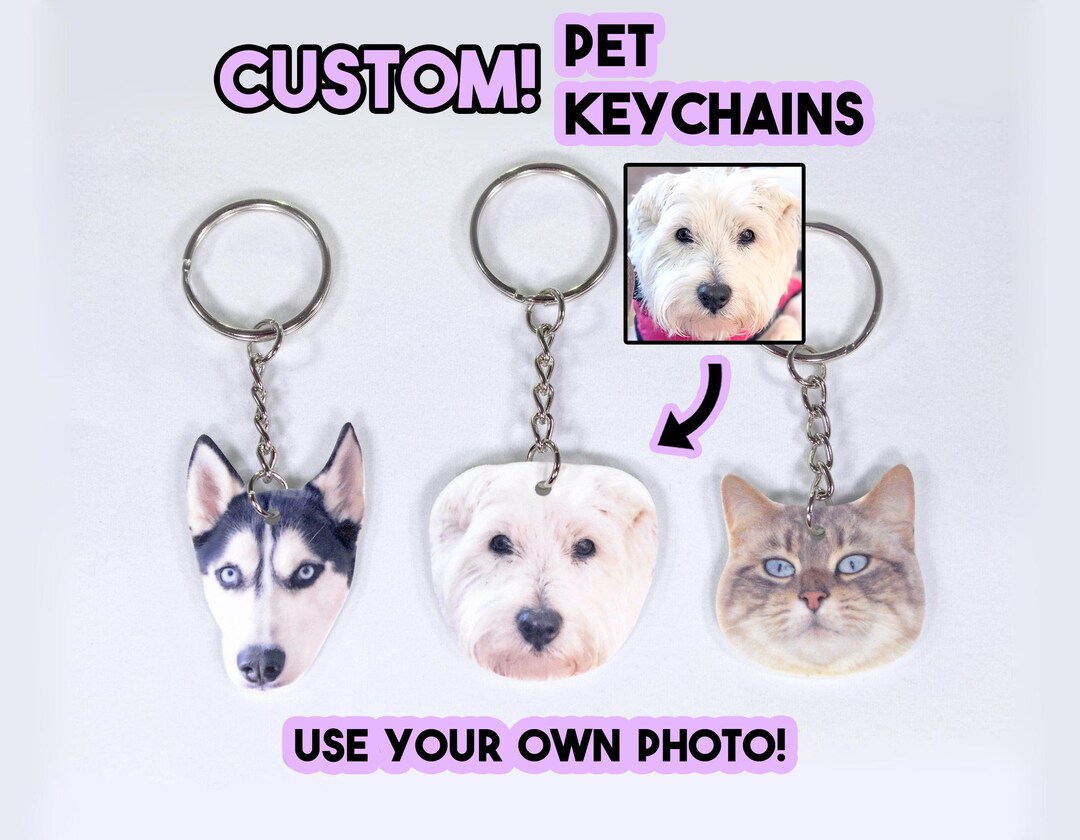 CUSTOM Pet Photo Keychain / Personalized Dog Keychain Cat Keychain ...