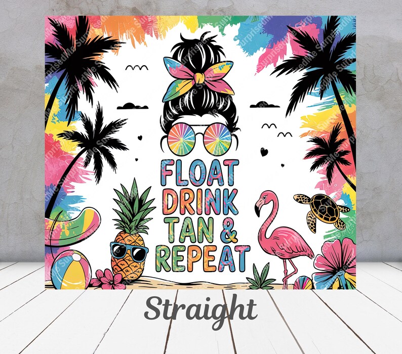 Float Drink Tan Repeat Beach Girl Tumbler Wrap, 20 Oz Skinny Tumbler Sublimation Design, Instant ...