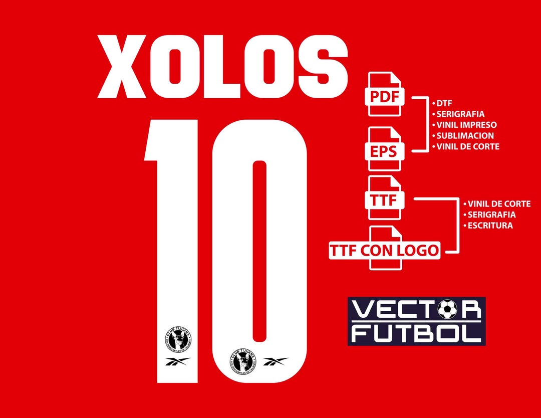 Font tipografía Vector Xolos México temporada 2026 4 archivos .eps .pdf ...