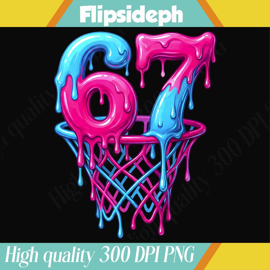 67 Basketball Drip Six Seven Funny Png, Basketball 67 Six Seven Gen ...