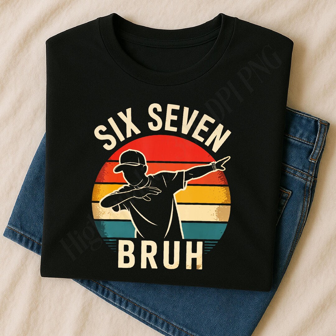 67 Meme 6 7 Numbers Dabbing Six Seven Bruh Funny Png, 67 Meme Png ...