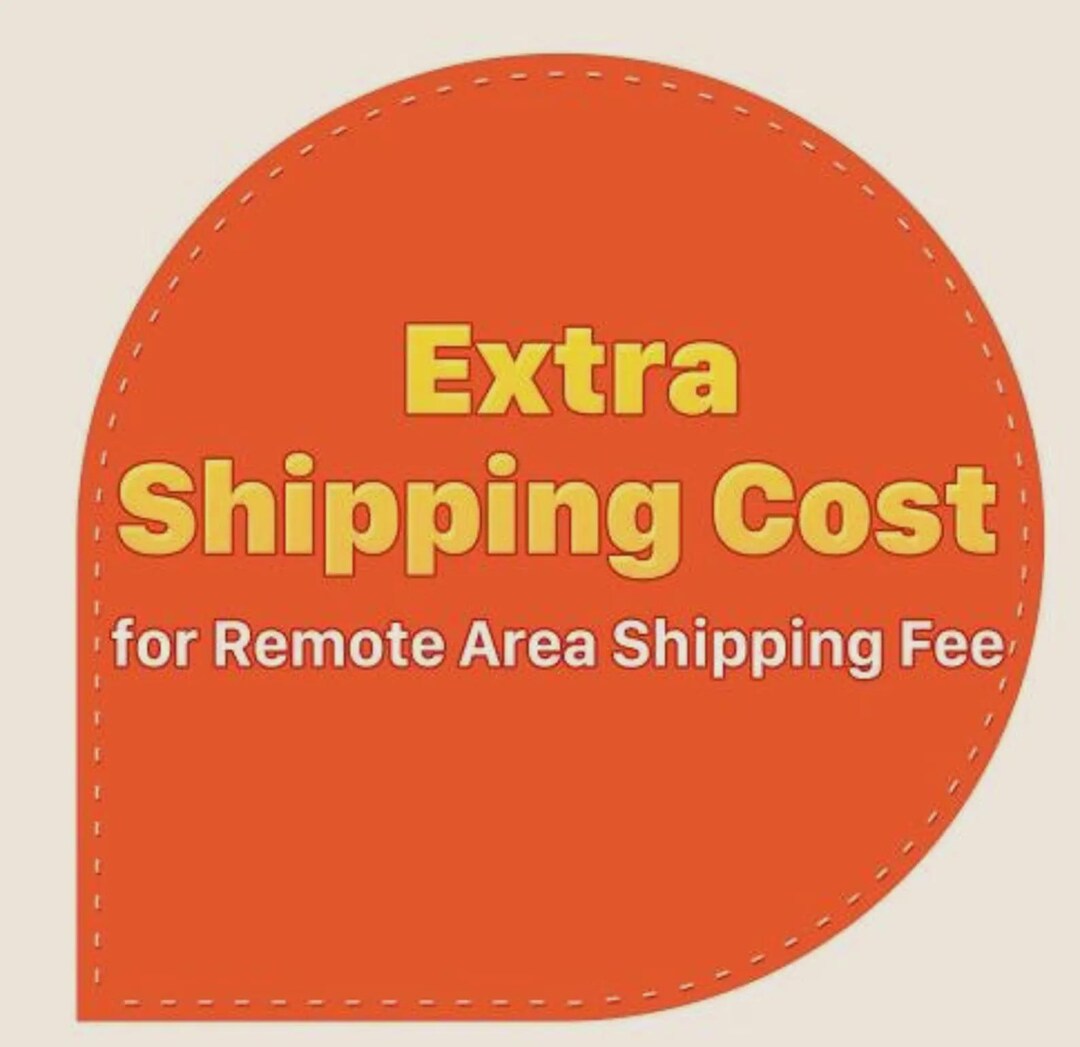 Extra Shipping Charges | Customized Order | Remote Area Shipping via ...