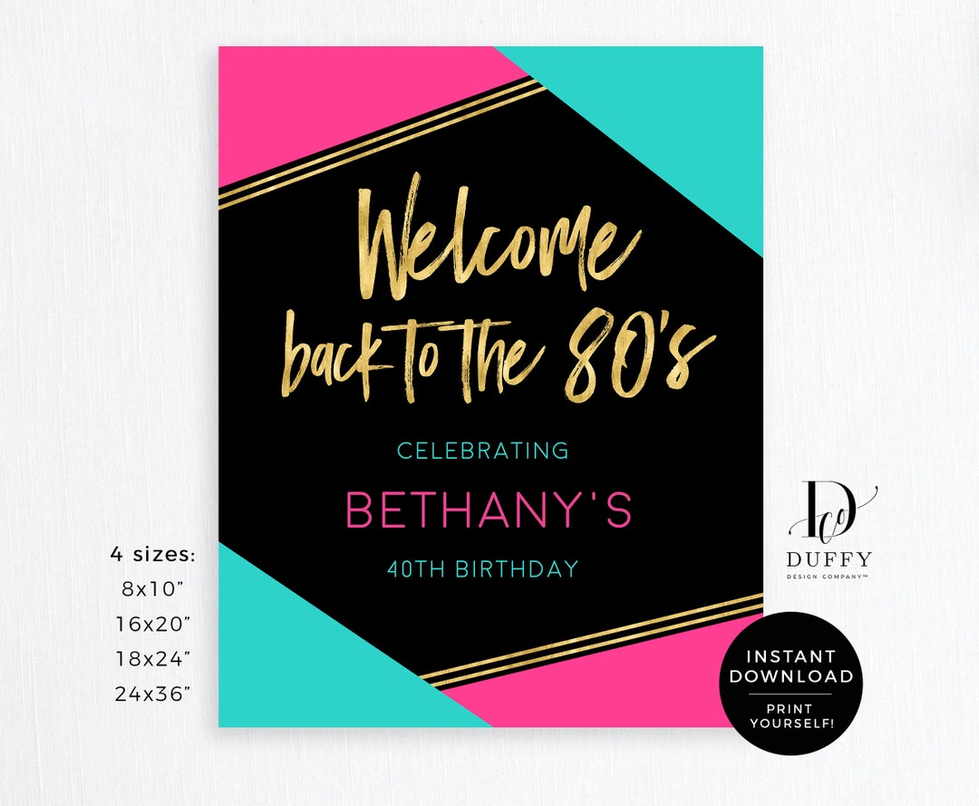 80s Party Printable Welcome Sign, Back to the 80s, Throwback Party, 80s ...