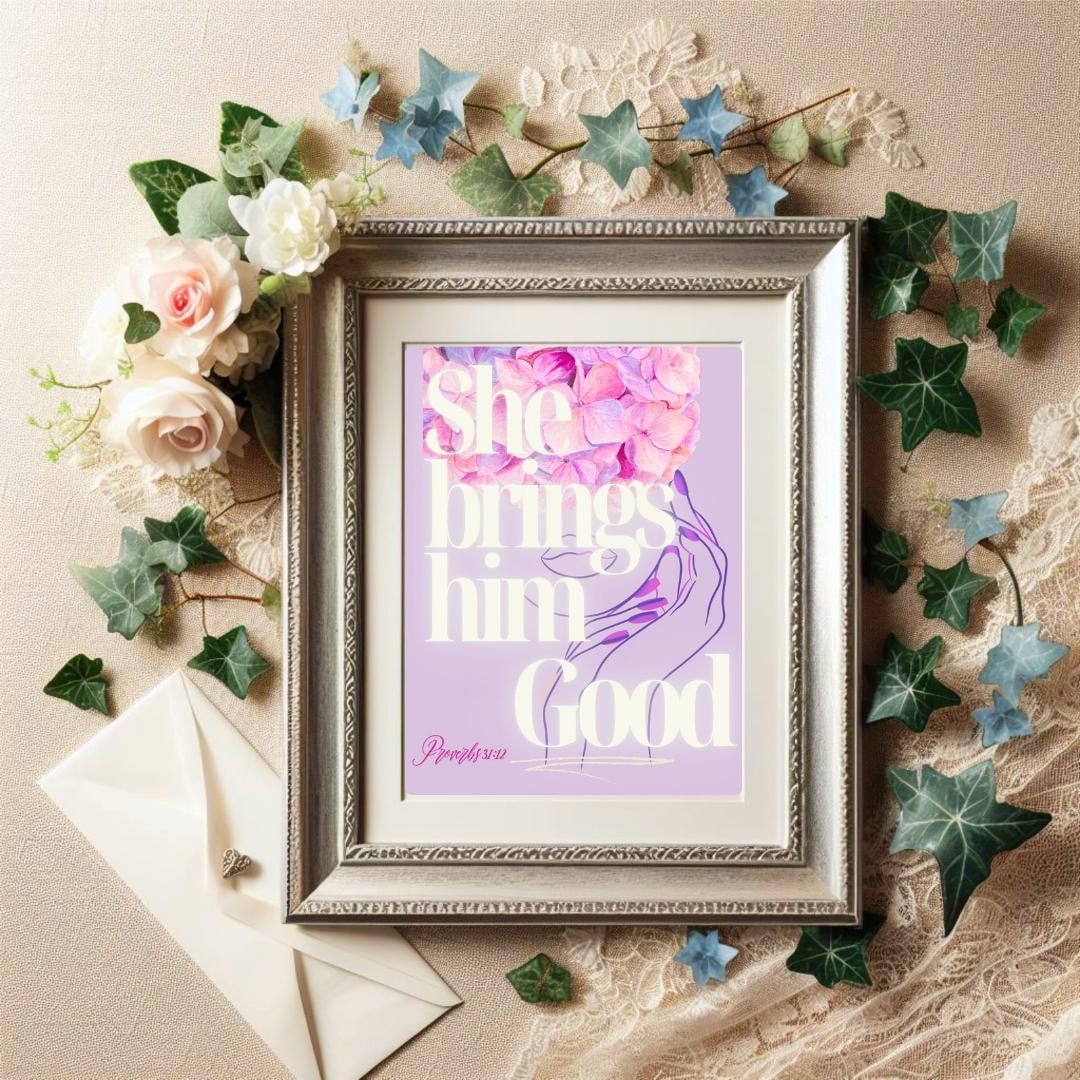 She Brings Him Good | Proverbs 31 Scripture Wall Art | Christian Wife ...