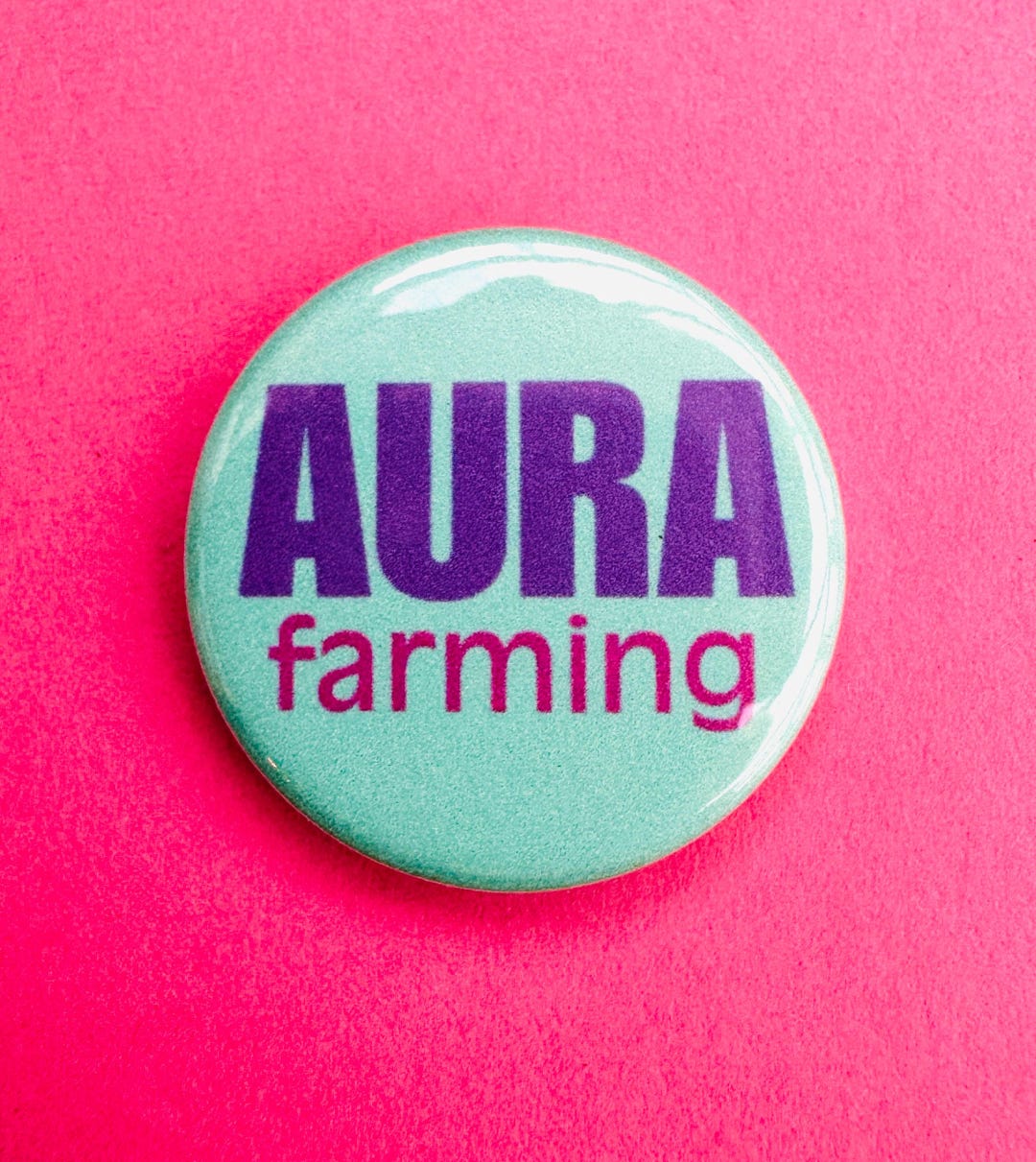 Aura Farming Button Badge 25mm Gen Z Alpha Funny Slang - Etsy