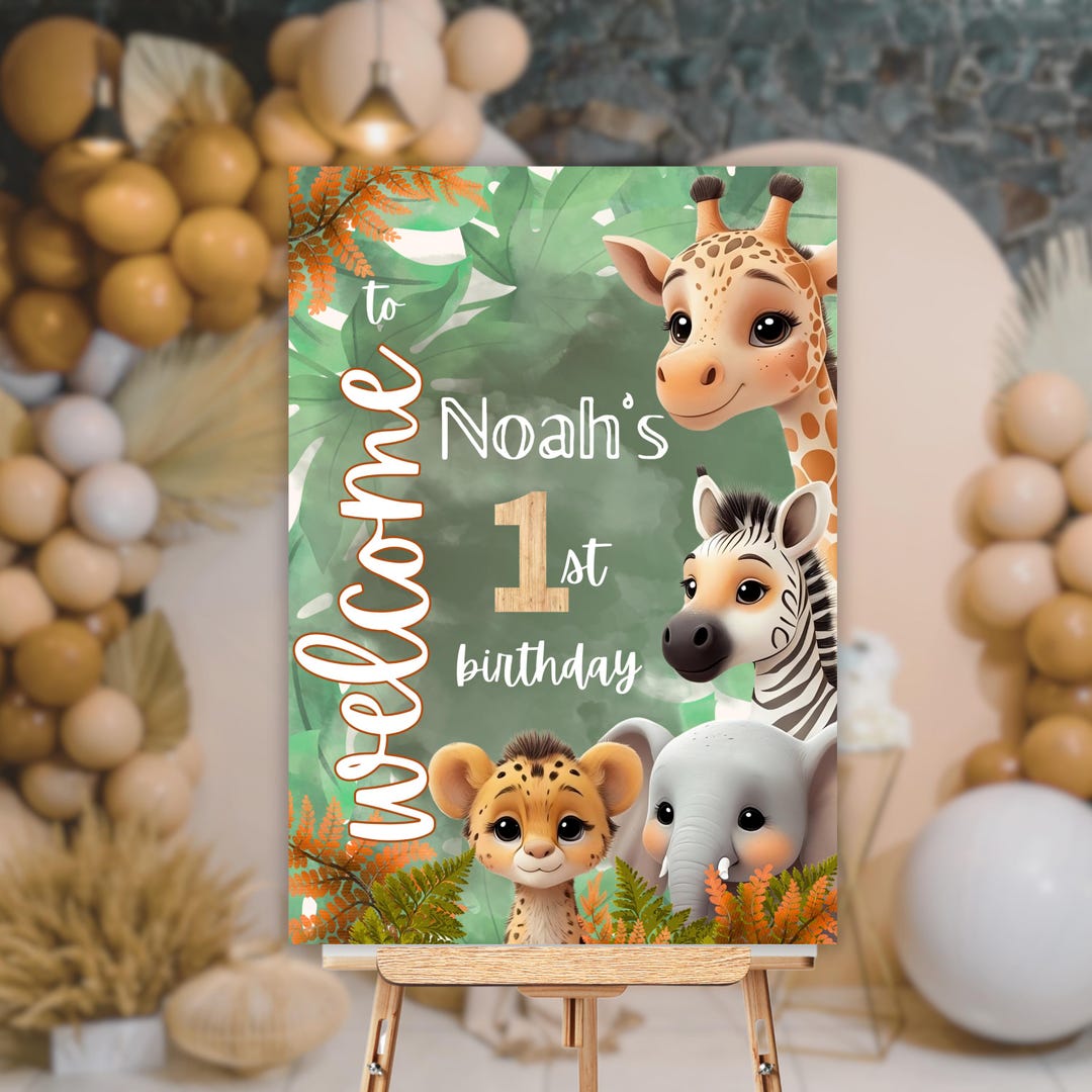 Safari First Birthday Welcome Sign: Jungle Animals Decor (editable ...