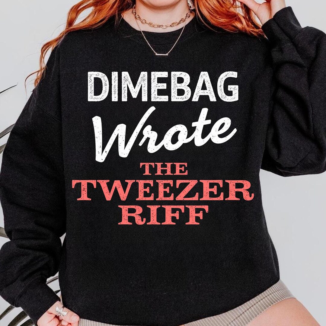 Dimebag Wrote the Tweezer Riff Png, Trendy Rock Band Quote Png, Funny ...