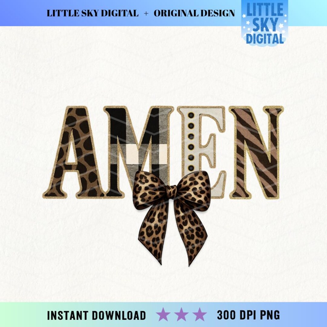 Amen PNG Design: Animal Print Letters With Leopard Bow (digital ...