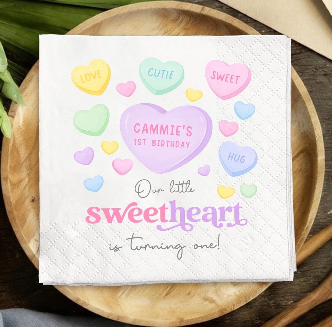 Sweetheart 1st Birthday Napkins, Our Little Sweetheart is One Baby ...