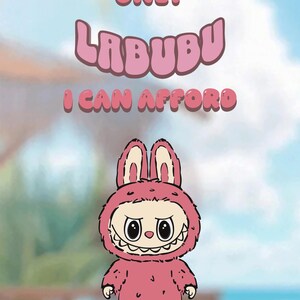 Adorarble Labubu Poster for Baddies on a Budget - Etsy