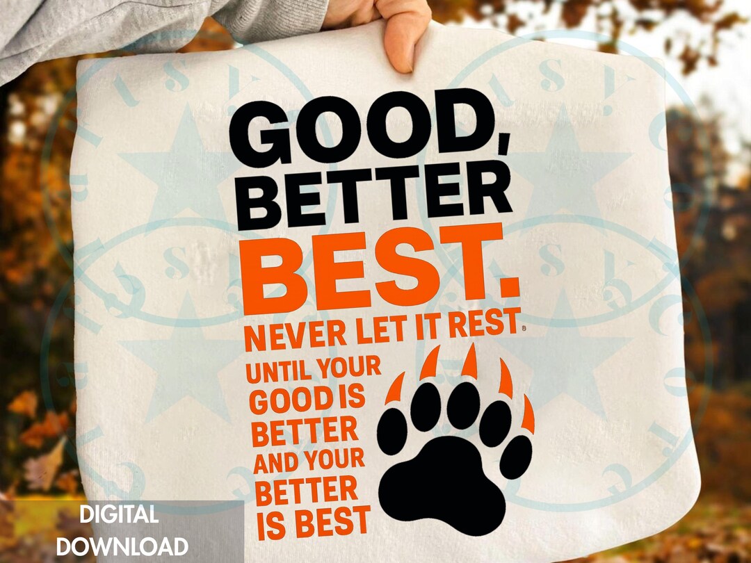 Good Better Best Bear PNG, Motivational Bear Quote PNG, Bear ...