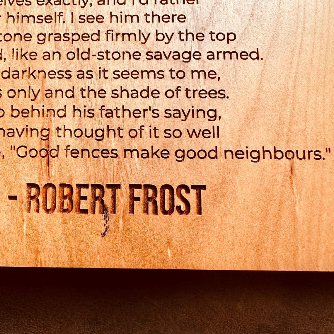 Good Fences Make Good Neighbors - Mending Wall by Robert Frost Engraved ...