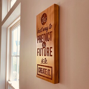 Best Way to Predict the Future is to Create It Engraved in Wood - Etsy