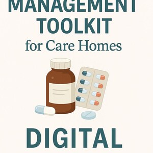 Medication Management Toolkit: Editable Policies (updated Oct 2025 ...